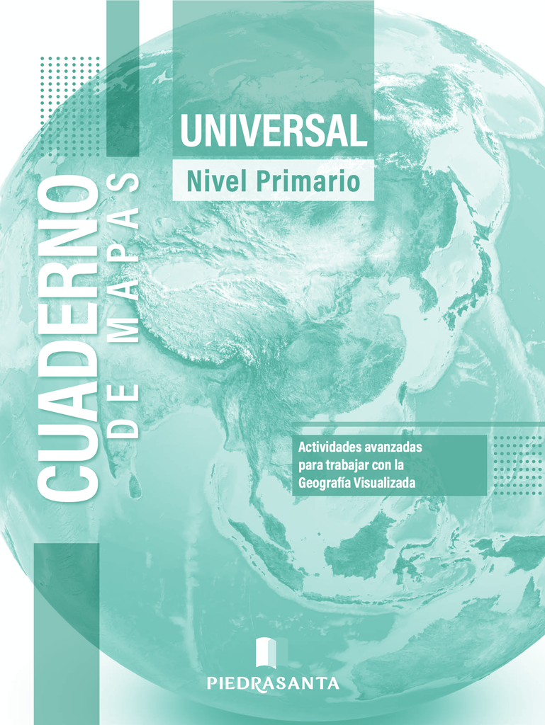 UNIVERSAL CUADERNO DE MAPAS PRIMARIO | Piedrasanta